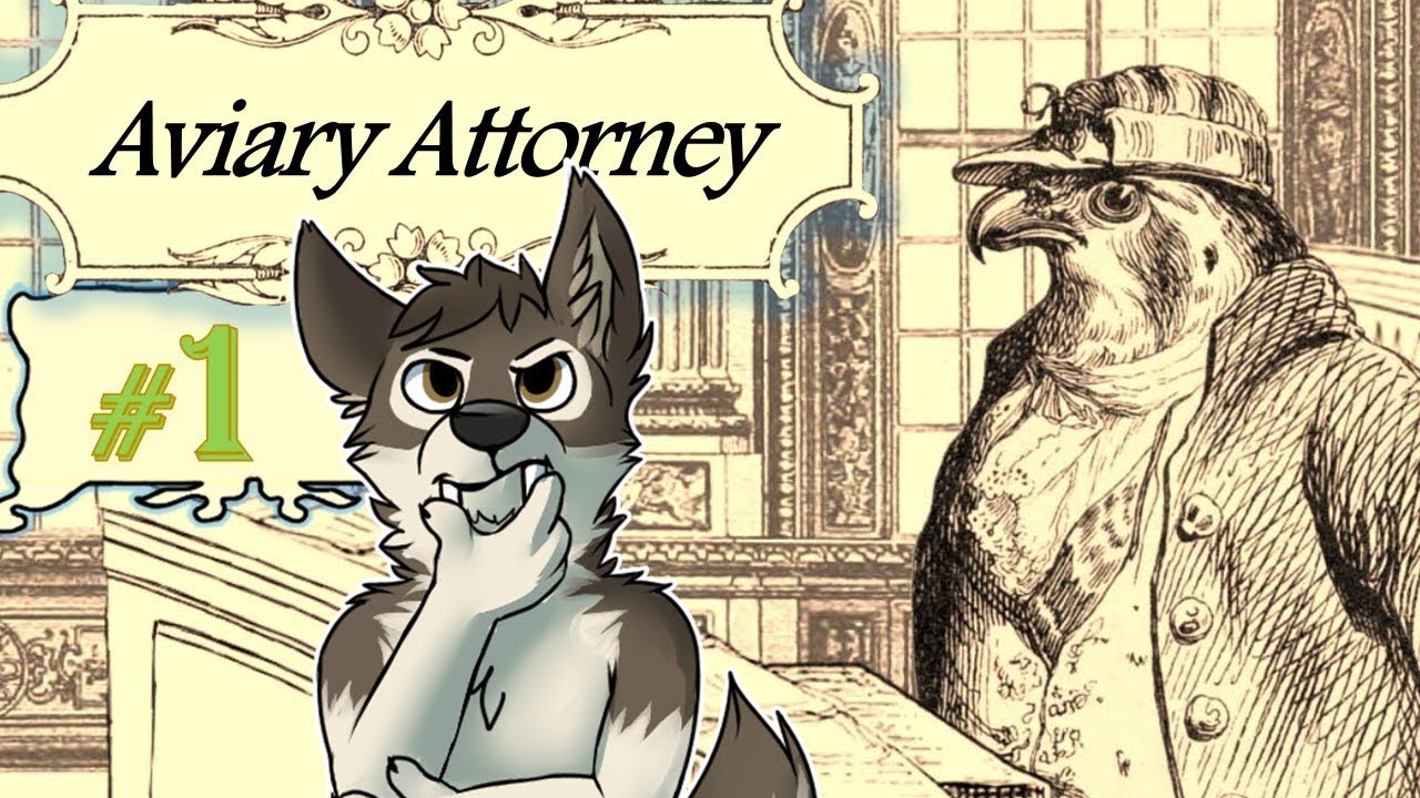 AVIARY ATTORNEY Let's Play Part 1 || BIRD OF THE LAW || AVIARY ATTORNEY ...