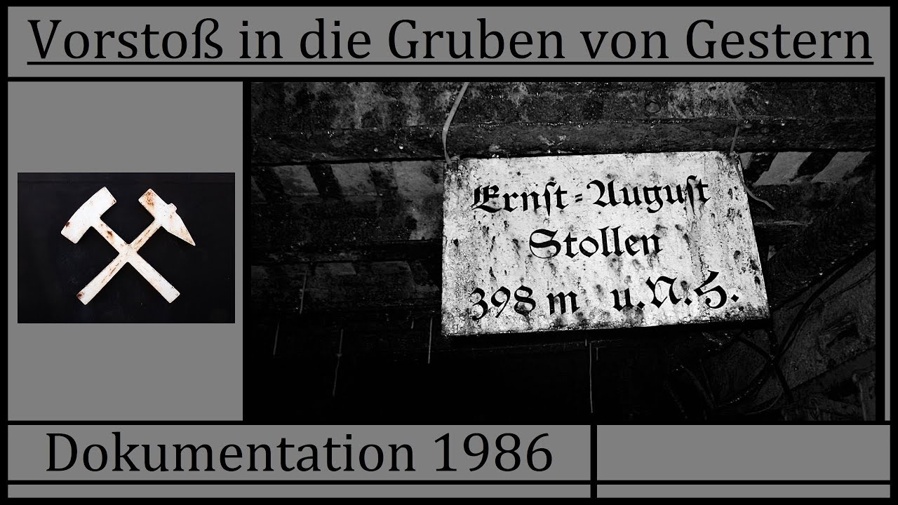 Vorstoß in die Gruben von Gestern - Dokumentation 1986 Oberharz - YouTube