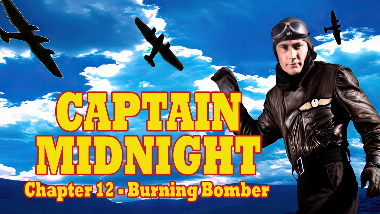 Captain Midnight Chapter 12 (1942) Serial | 15 Chapter Cliffhanger ...