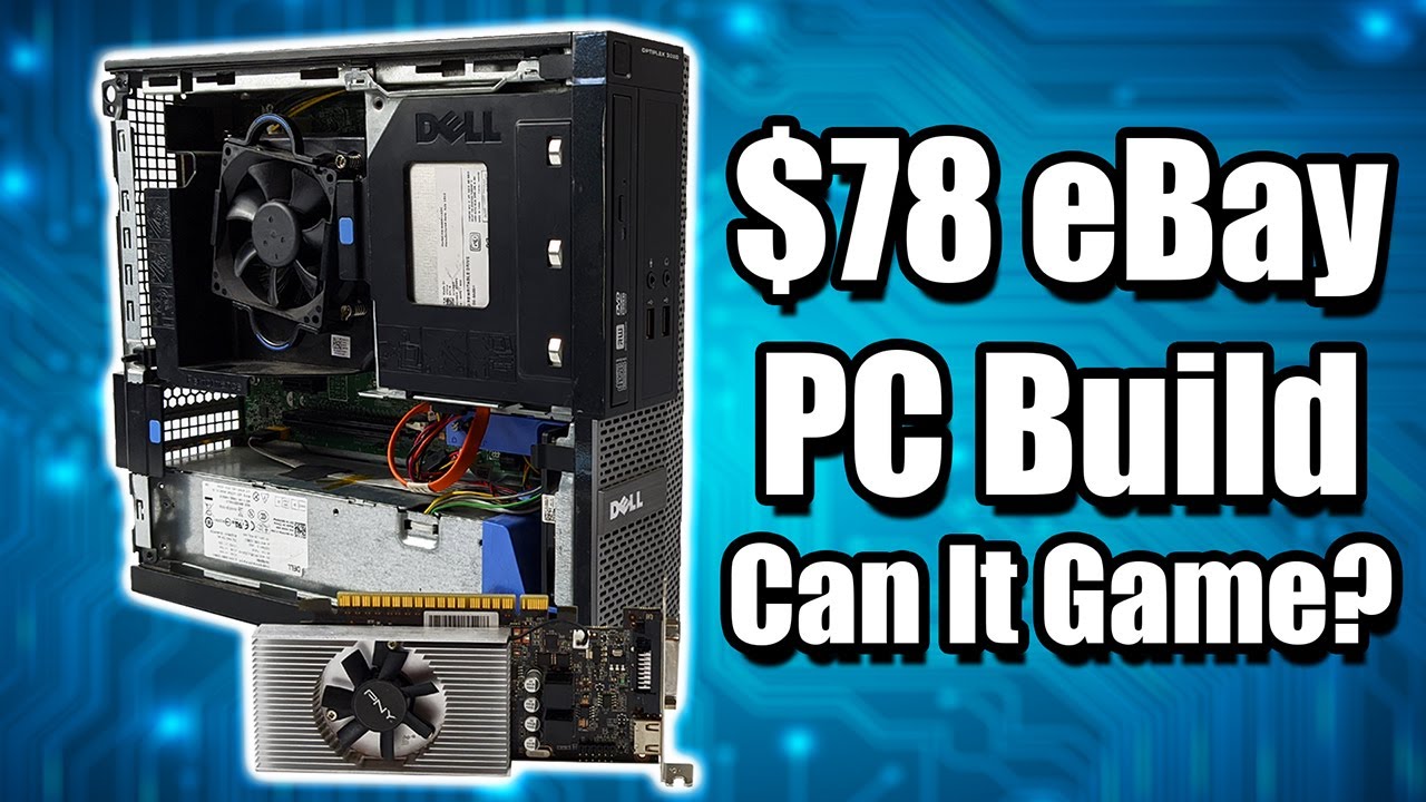 $78 eBay PC Build Can It Game? - YouTube