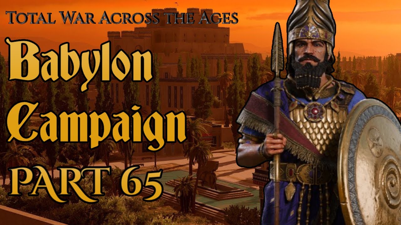 THE LAST OF THE OLD GUARD - Total War Pharaoh Dynasties: Babylon ...
