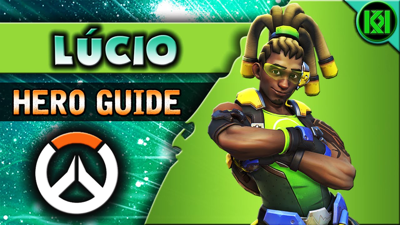 Overwatch: LUCIO Guide | Hero Abilities + Character Strategy | Lucio ...