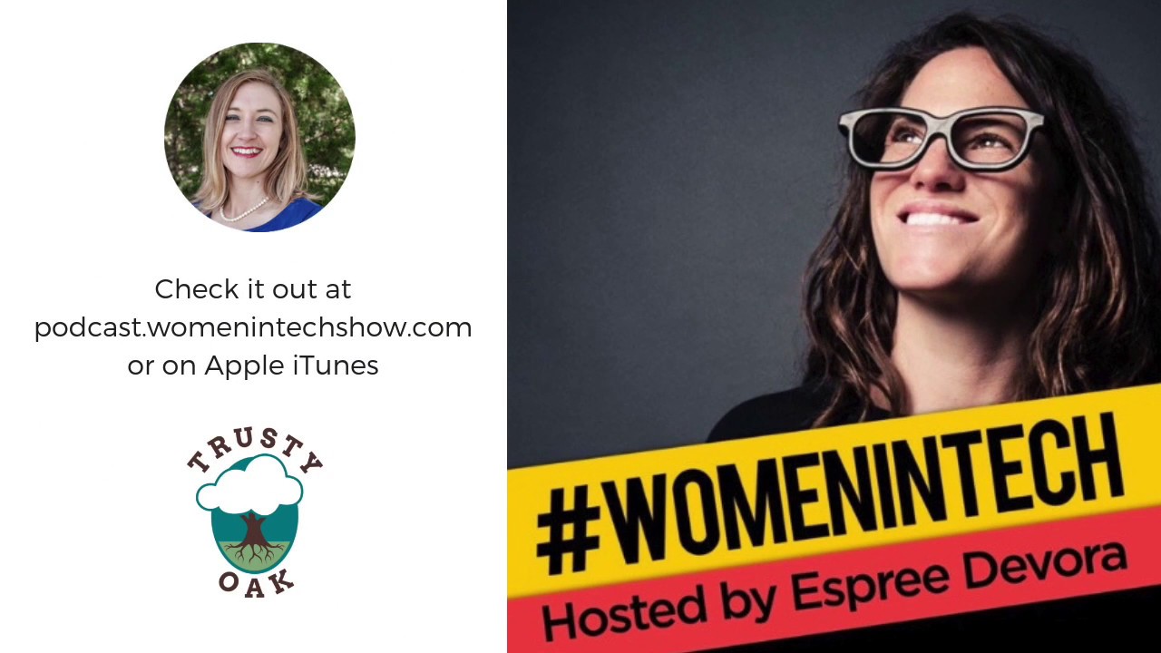 Women in Tech Podcast hosted by Espree Devora - Amber Gray, Trusty Oak ...