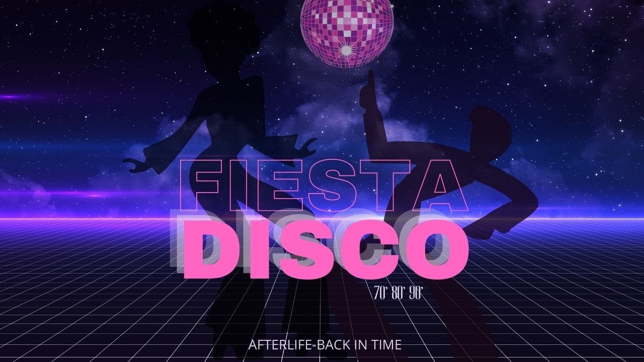 MIX DISCO 70s 80s 90s - AFTERLIFE BACK IN TIME - Retro Para Bailar ...