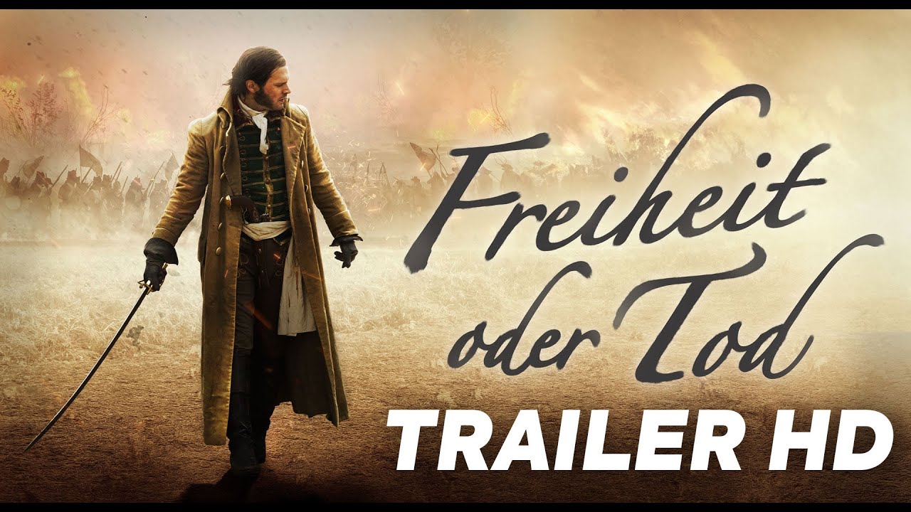 Freiheit oder Tod Trailer Deutsch German HD historischer Actionfilm ...