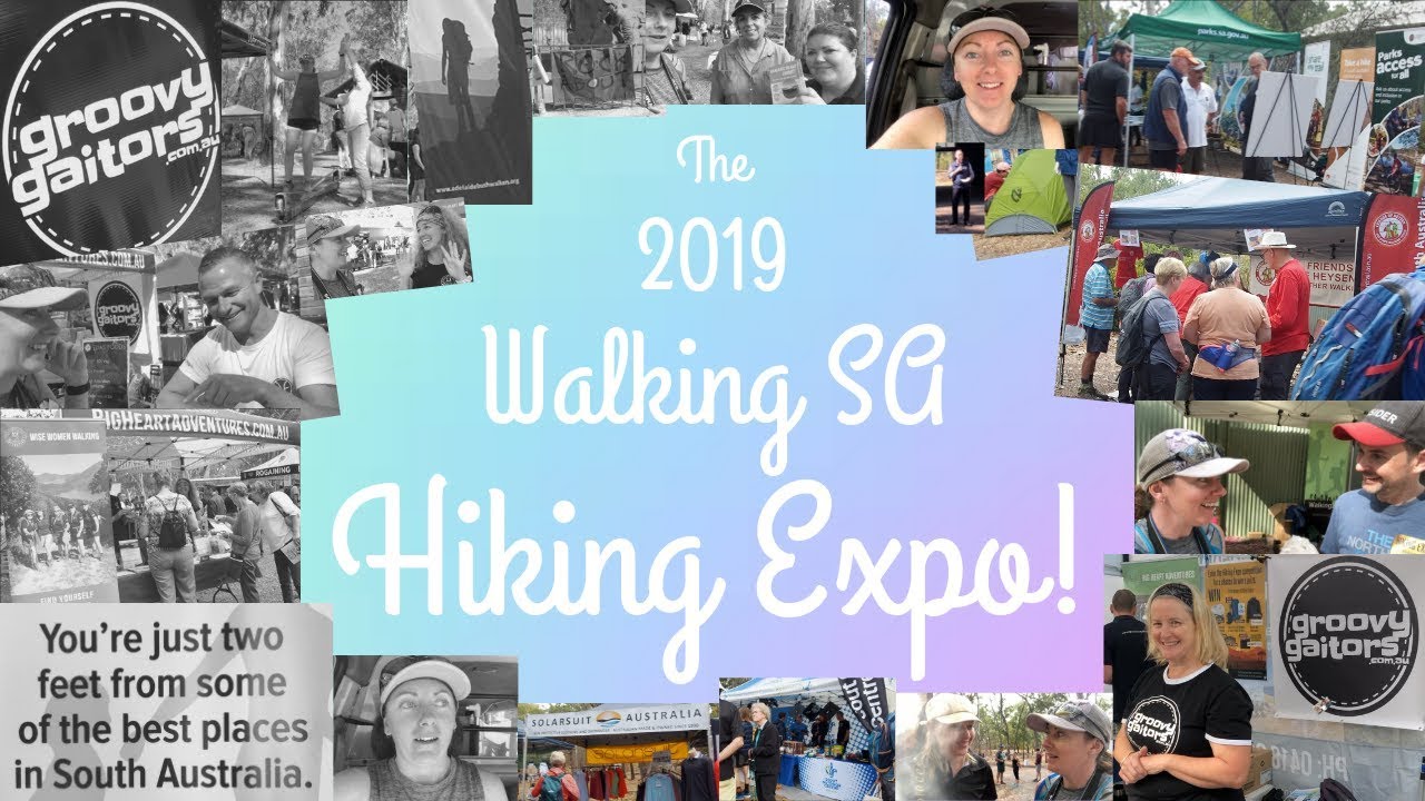 2019 Walking SA's Hiking Expo - YouTube