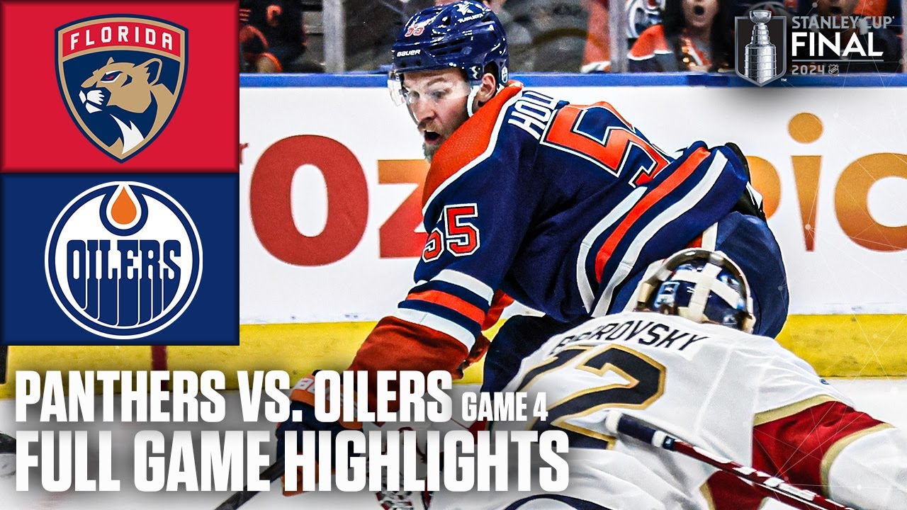 Stanley Cup Final Game 4: Florida Panthers vs. Edmonton Oilers | Full ...