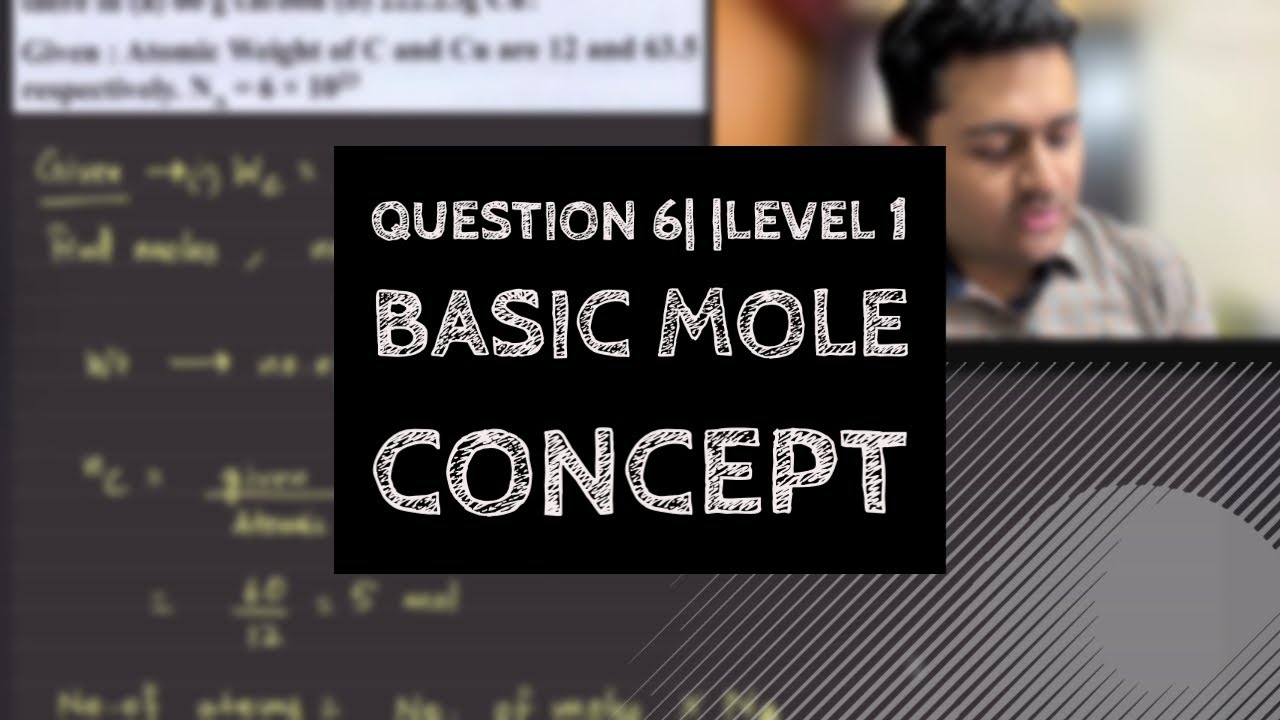 Level 1| Basic Mole Concept||Question 6 - YouTube