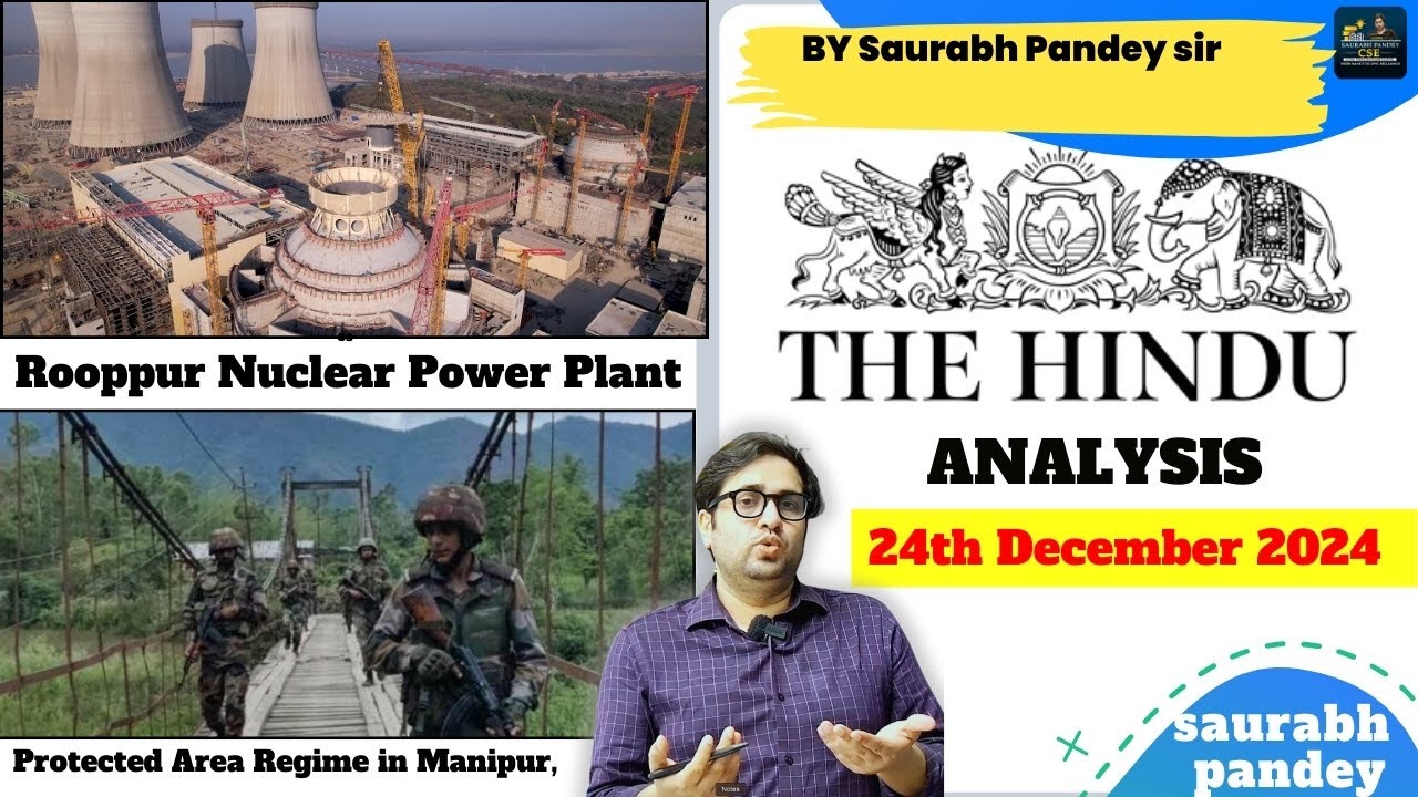 24th December 2024 | The Hindu Editorial & News Analysis | Daily ...