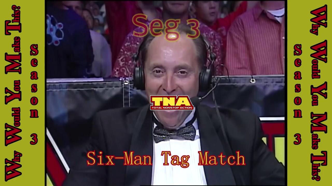 Seg 2 & 3: Puppet Promo & X Division Match | WWYMT Podcast 137 NWA TNA ...