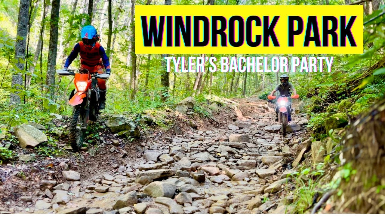 Windrock Park on Motorcycles (XR150 Durability Test & Tyler’s Bachelor ...