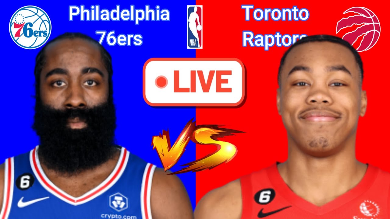 Toronto Raptors at Philadelphia 76ers NBA Live Play by Play Scoreboard ...