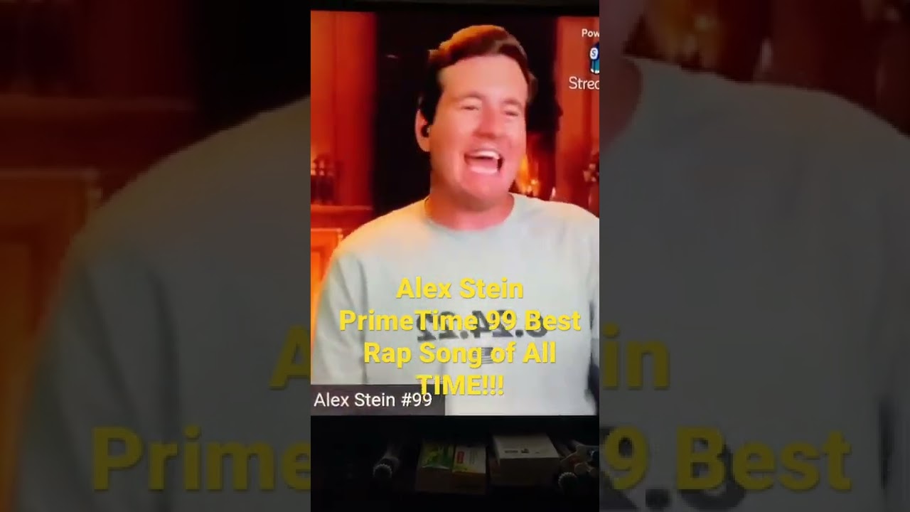 Alex Stein PrimeTime 99 Best Rap Song Of All TIME!!! - YouTube