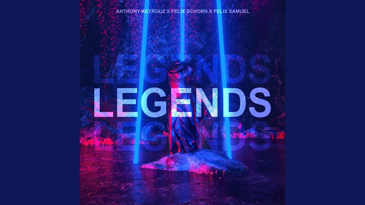 Legends - YouTube