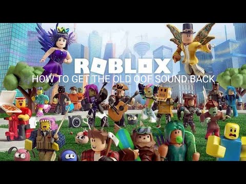 How to get the old Roblox OOF sound back! (100% free!) (Works in 2022 ...