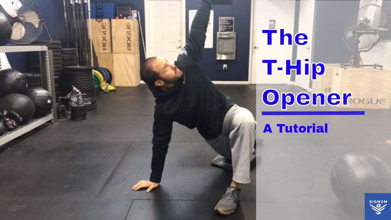 T Hip Opener | A Tutorial - YouTube