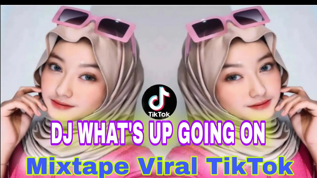 DJ WHAT'S UP GOING ON PAK CEPAK CEPAK JEDER MIXTAPE VIRAL TIKTOK TERBARU FULL BASS - YouTube