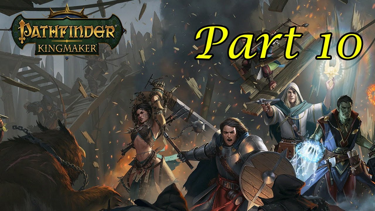 Let's Play Pathfinder Kingmaker - Part 10 - Technic League Encampment1 ...