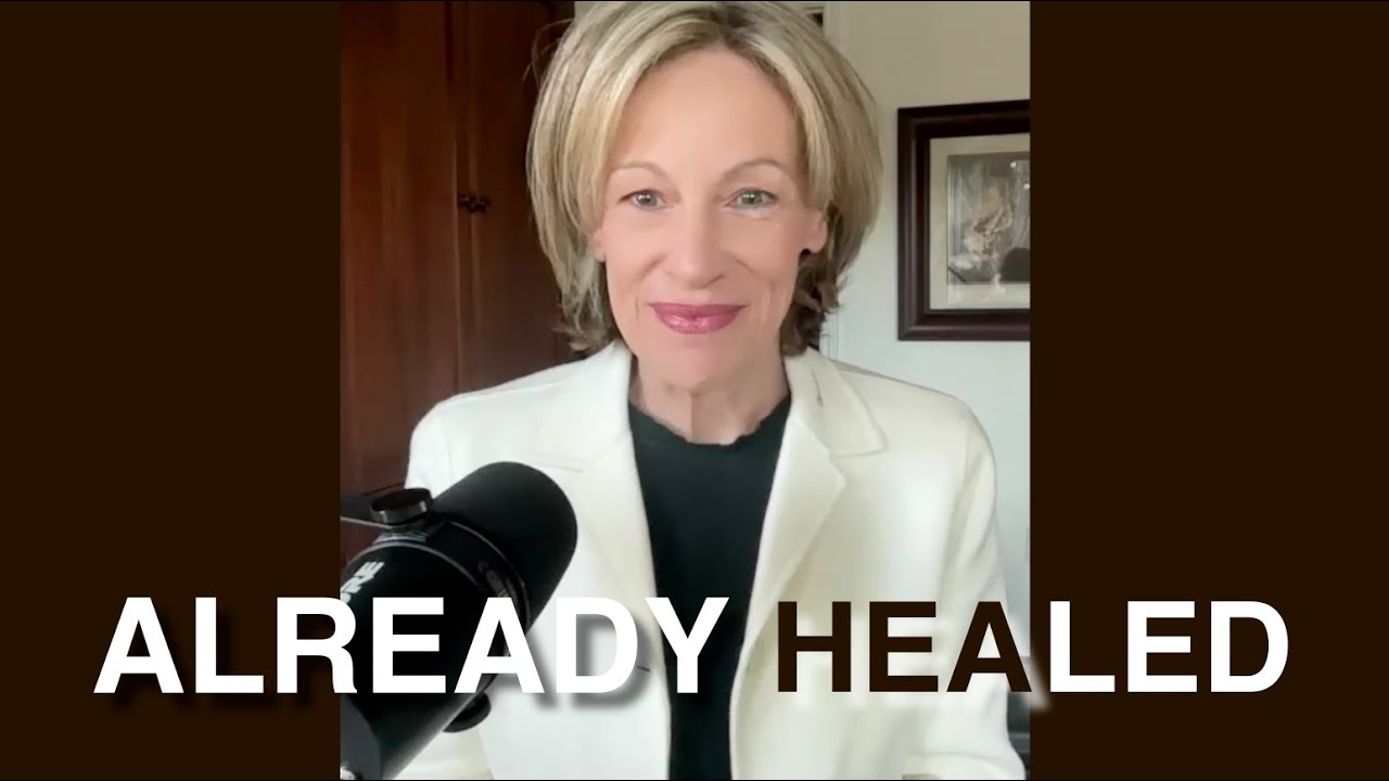 We are Already Healed - YouTube