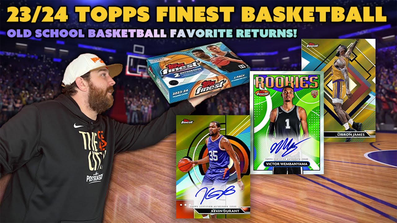 TOPPS FINEST BASKETBALL IS BACK! | 2023/24 Topps Finest Basketball Box ...