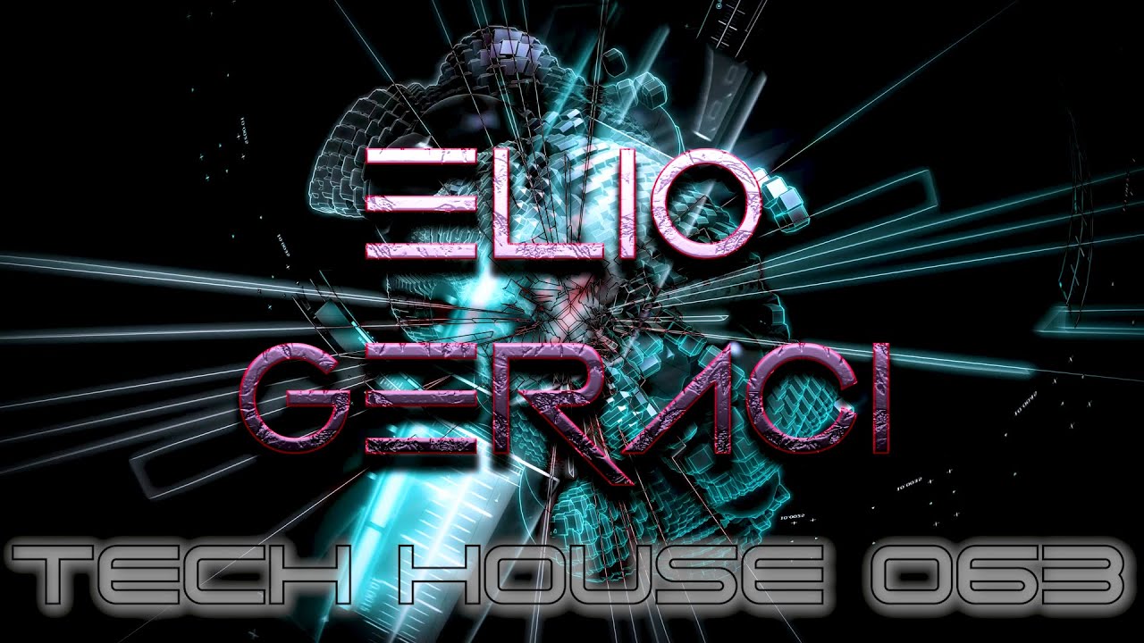 ELIO GERACI | 063 | Tech House DJ Mix - YouTube