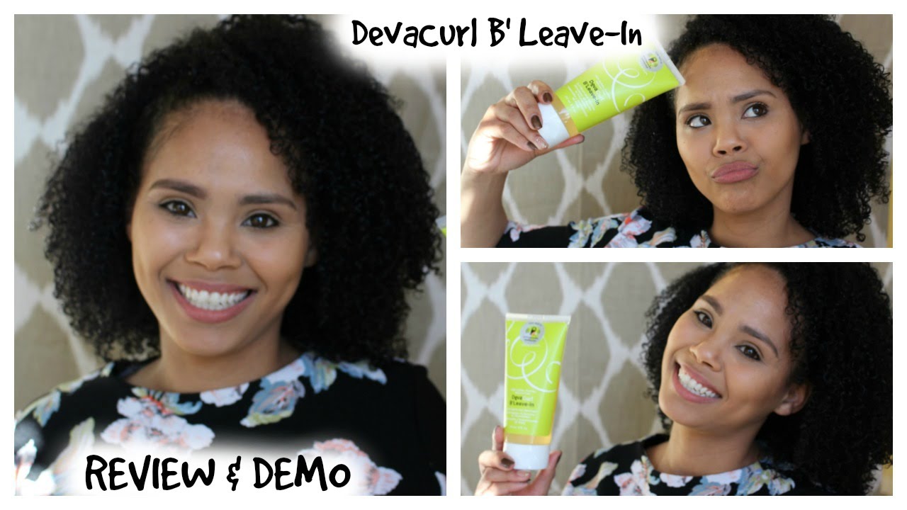 DevaCurl B' Leave-in REVIEW & DEMO| NATURAL HAIR | SINCERELY SHARON ...