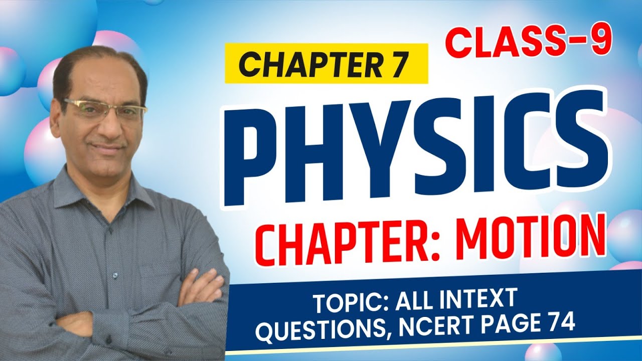 Class 9 Science Chapter 7 Motion | Intext Question NCERT Page 74 ...