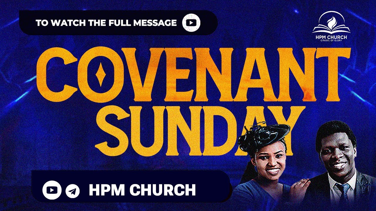 COVENANT SUNDAY || 8TH SEPTEMBER || PASTOR EBN - YouTube