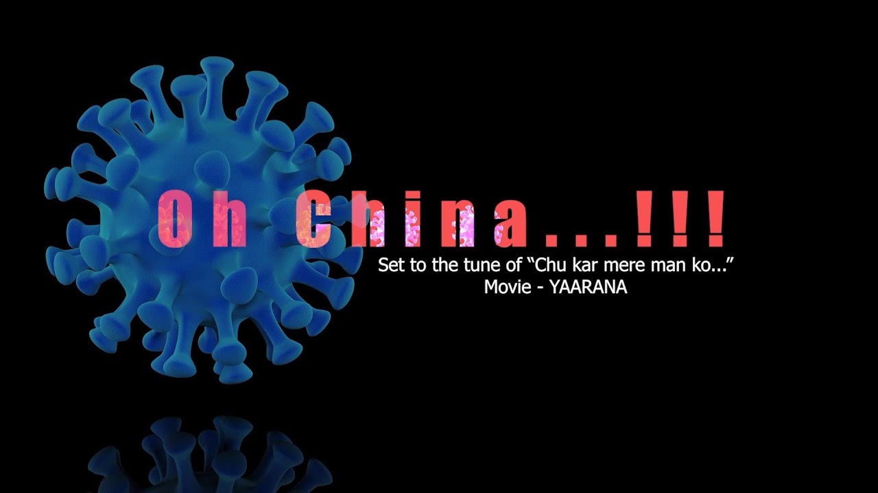 Oh China | Oh Corona | The Truthist | A song on China and the Chinese ...