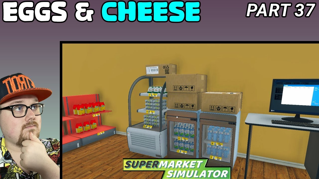 We Got DA Eggs & DA Cheese! [Supermarket Simulator] - YouTube