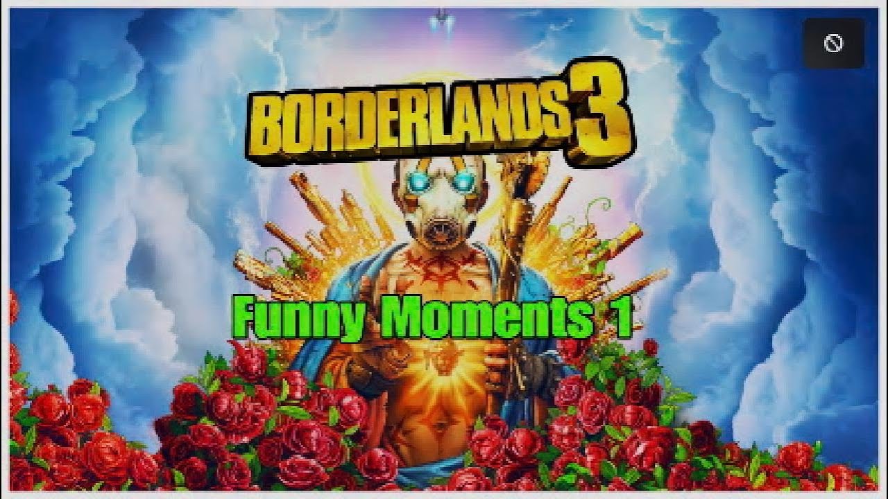 BorderLands 3 : Funny Moments 1 - YouTube
