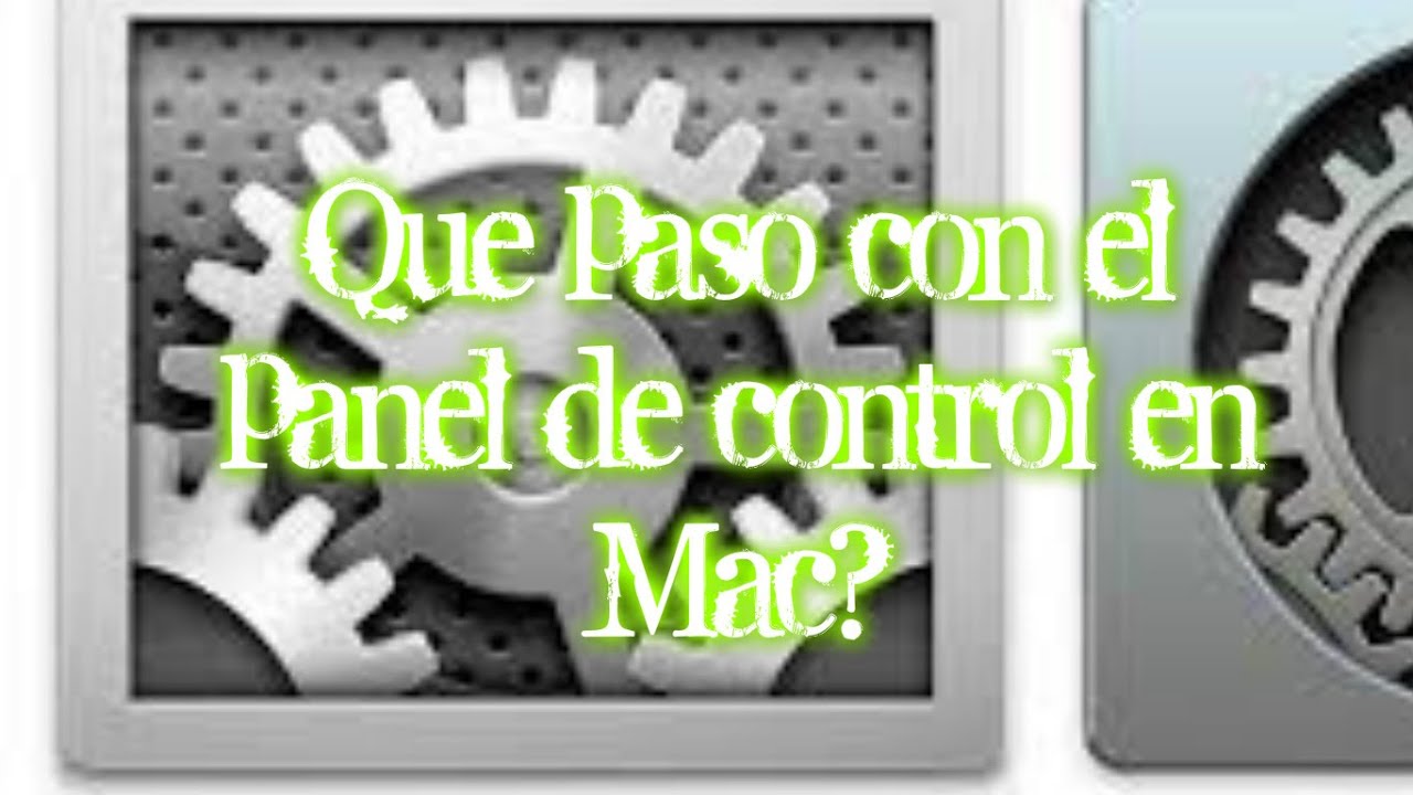 Panel De Control Preferencias Configuracin Y Utilidades De Tu Mac