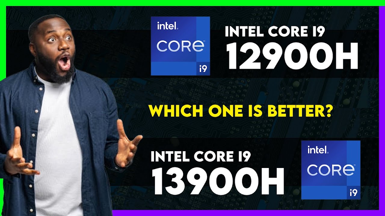 Intel Core i9 12900H vs Intel Core i9 13900H Comparison - YouTube