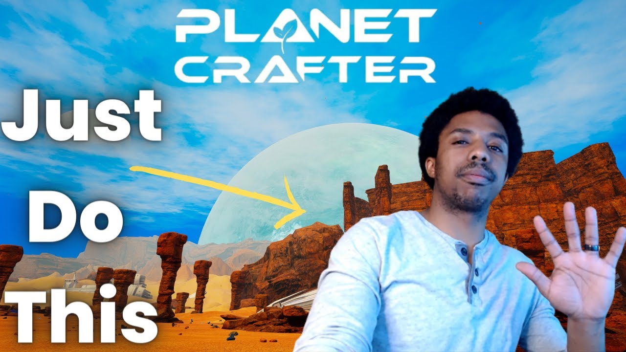 These Five Easy Tips will Help You Survive Planet Crafter in Your First ...