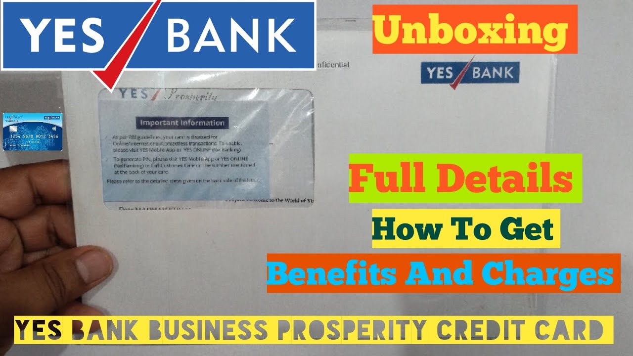 Yes Bank Prosperity Business Credit Card Unboxing Video |Full Details ...