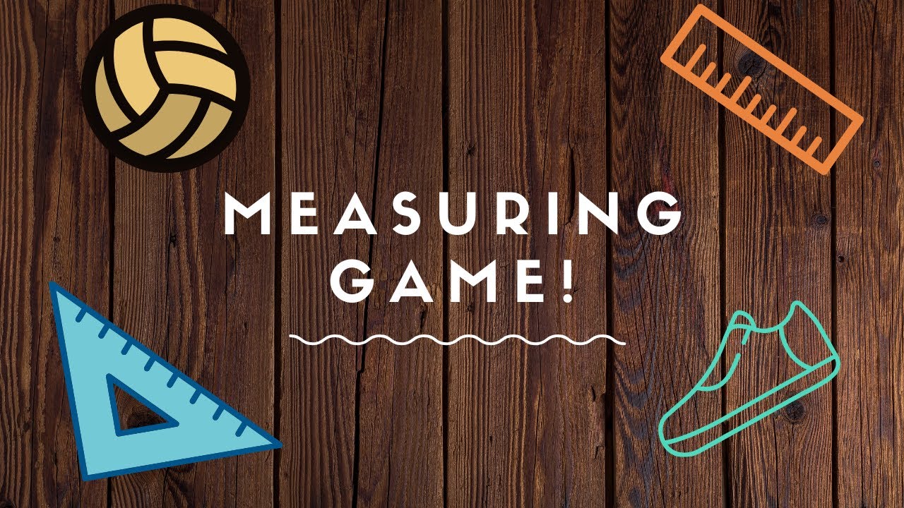 Measuring Game! - YouTube