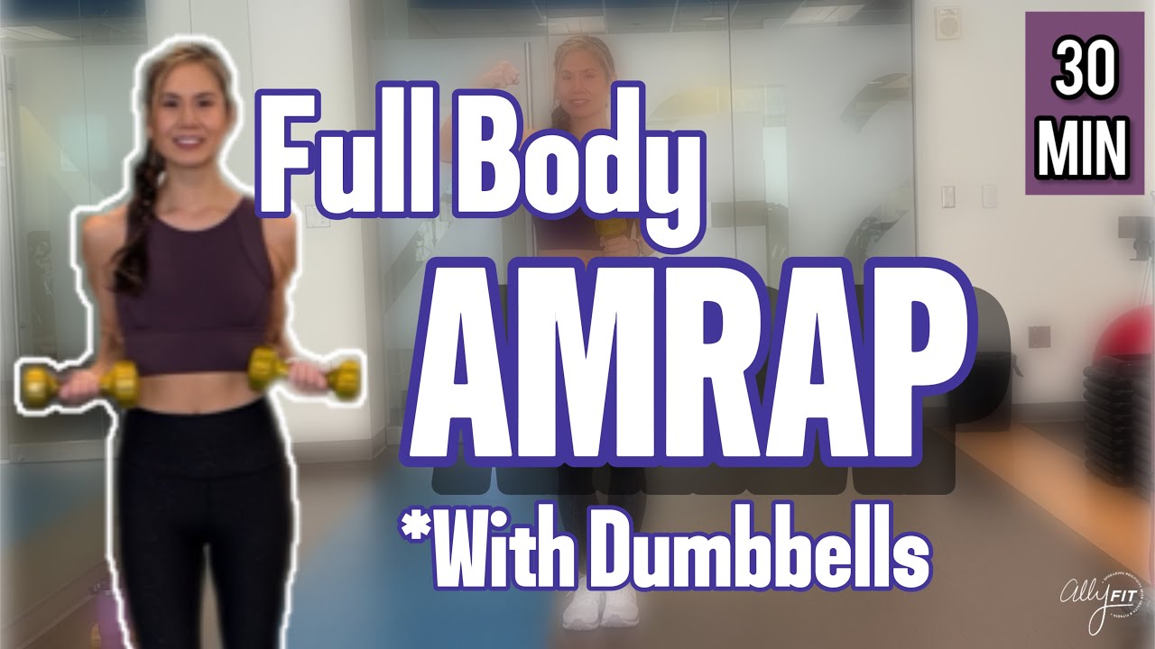 30 Minute Dumbbell AMRAP | Full Body Workout - YouTube
