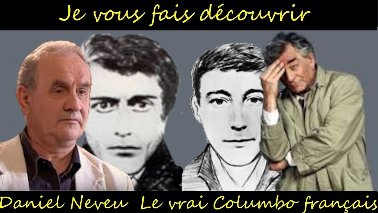 Daniel Neveu - Le Vrai Columbo Français - YouTube
