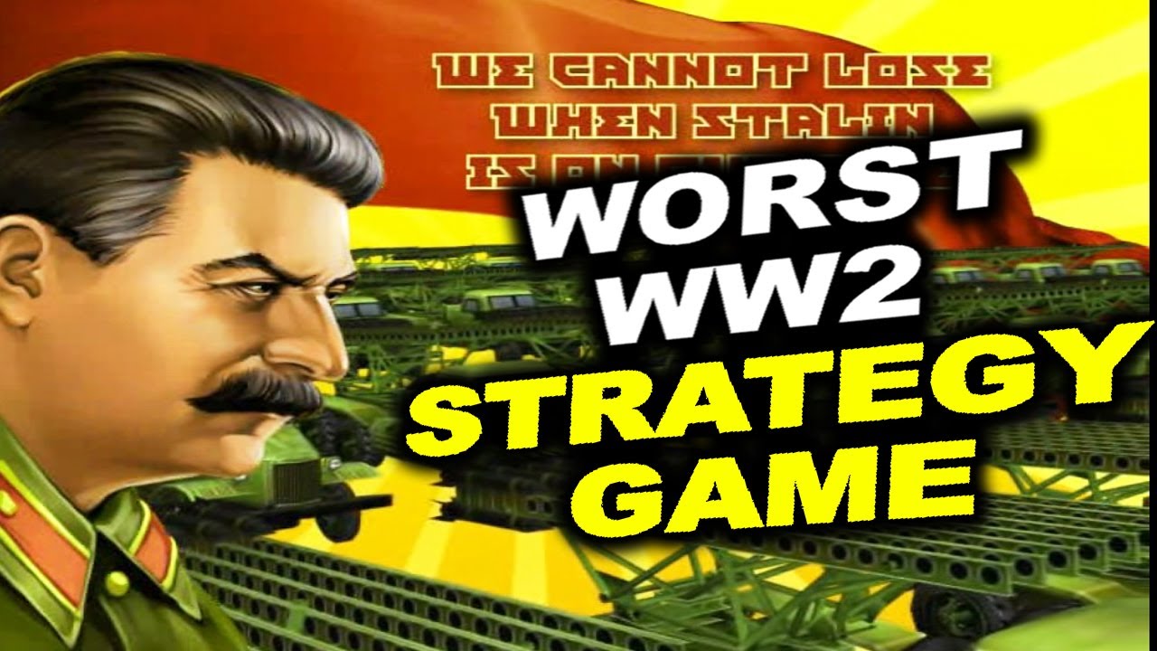 I Played the Worst WW2 Strategy Game in History Stalin Vs Martians ...