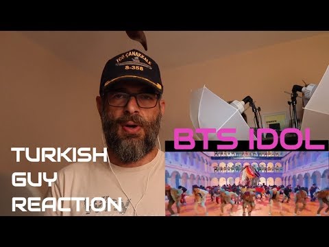 BTS (방탄소년단) 'IDOL' Official MV TURKISH GUY REACTION