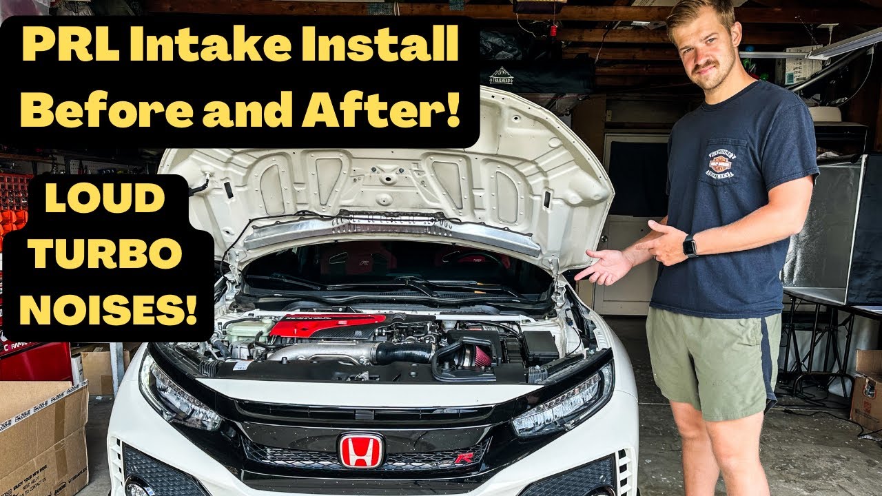 Installing a PRL High Volume Intake on Honda Civic Type R! HUGE SOUND ...