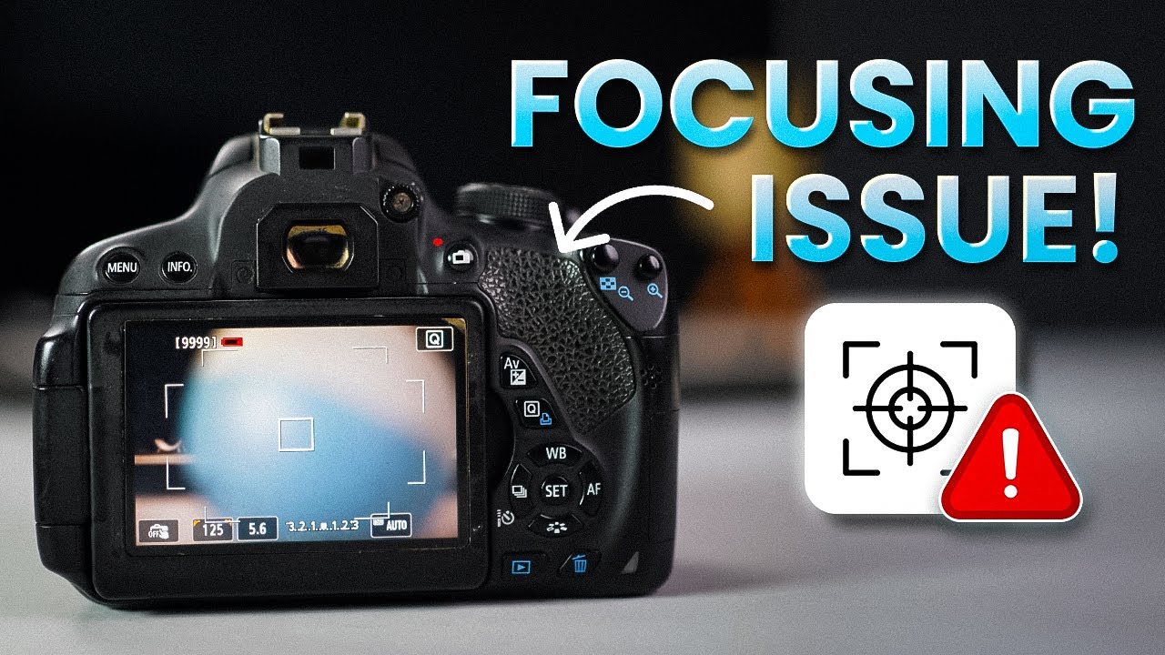 Canon CAMERA Focusing Issue SOLVED | Fix Autofocus Canon DSLR - YouTube
