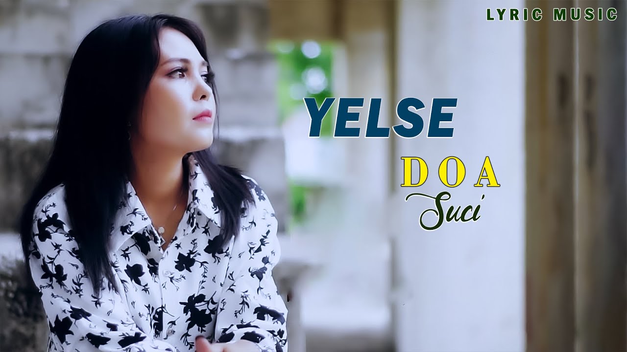 Yelse - Doa Suci ( Lyric Music ) - YouTube