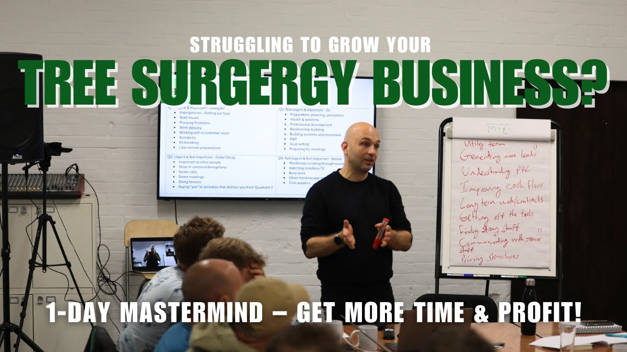 1-Day Mastermind for Tree Surgery Business Owners: More Time, More ...