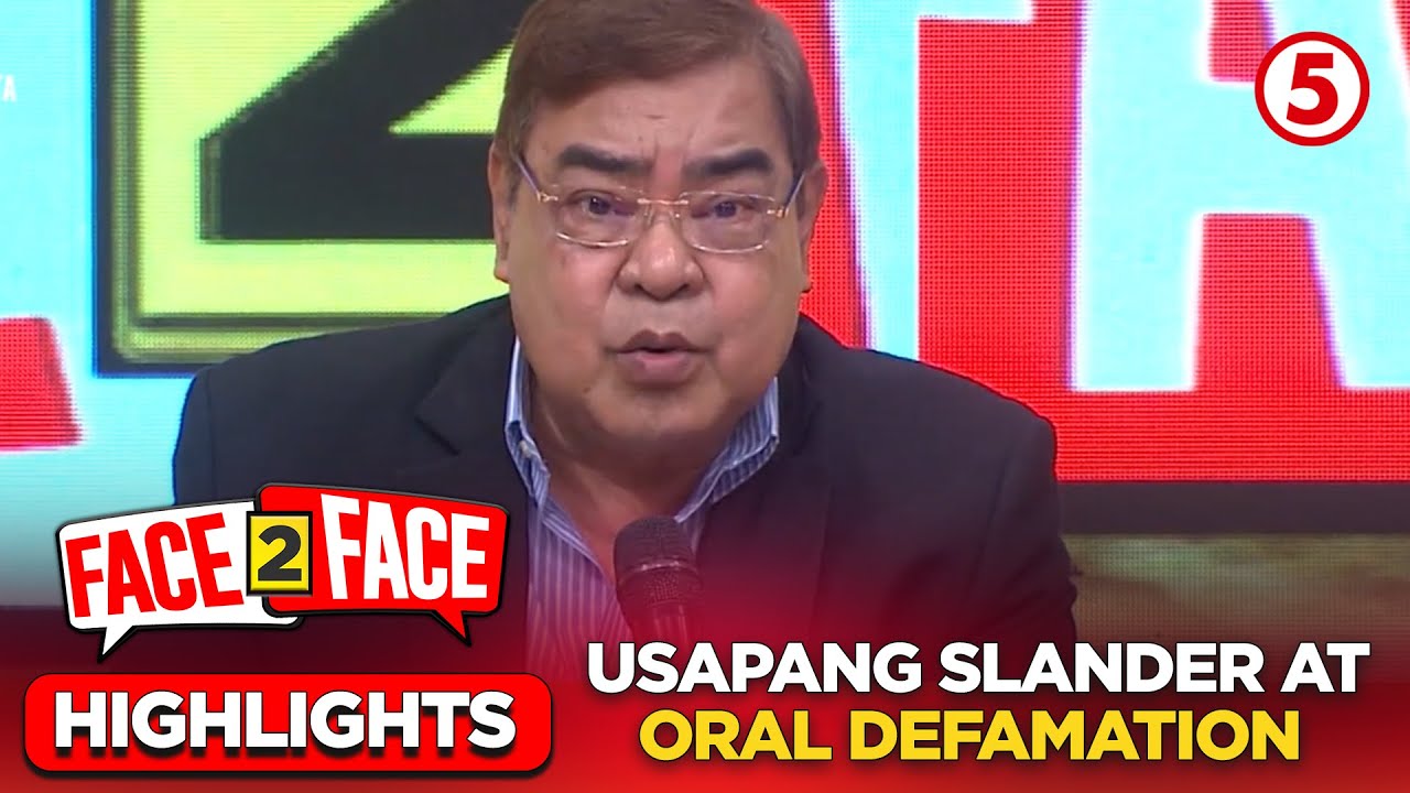 Usapang Slander at Oral Defamation | Payo of The Day | Face 2 Face ...