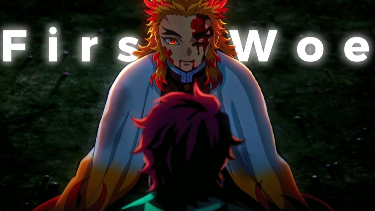 Rengoku - First Woe Remake Edit - CAPCUT - YouTube