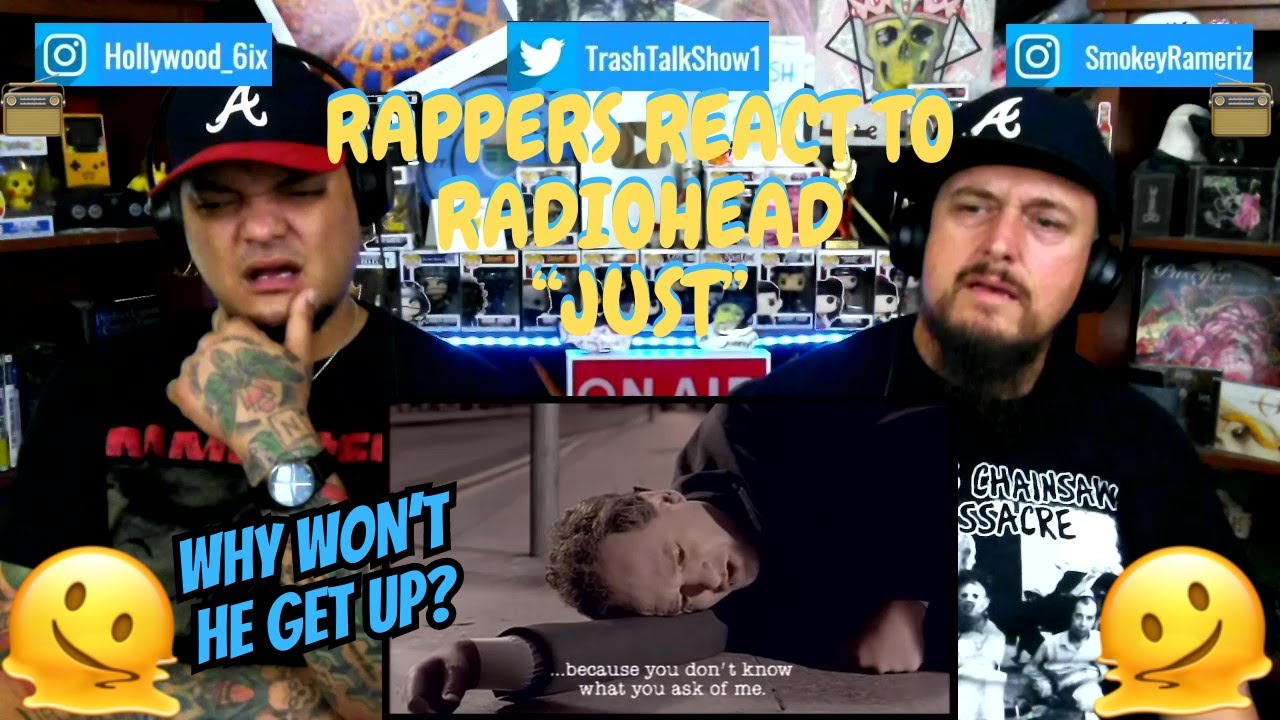 Rappers React To Radiohead "Just"!!! - YouTube