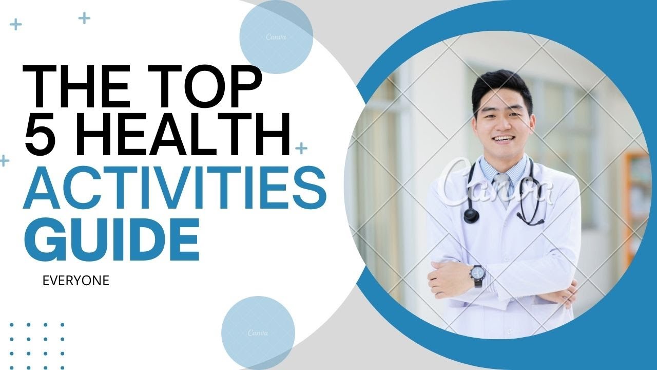 The Top 5 Healthy Activities | Health | Healthy Body | How To Get ...