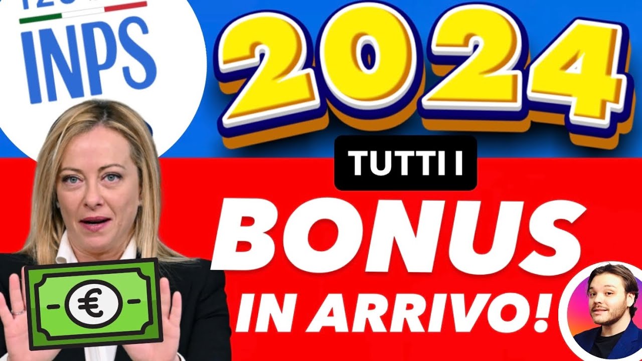 BONUS 2024💶TUTTI I NUOVI AIUTI IN ARRIVO🔴 - YouTube