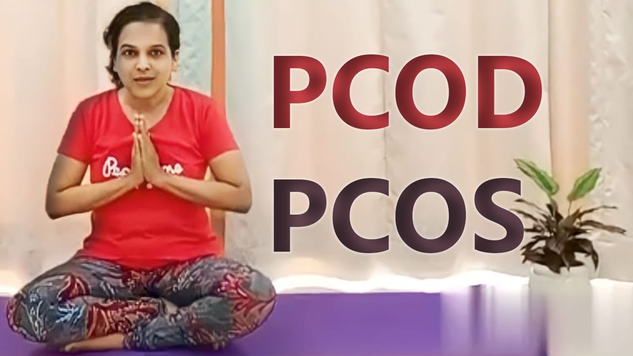 Yoga for PCOD/PCOS: Effective Poses and Practices for Hormonal Balance ...